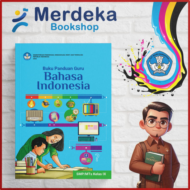 Buku Panduan Guru Bahasa Indonesia SMP/MTs Kelas 9 K. Merdeka - KEMENDIKBUD | Lazada Indonesia
