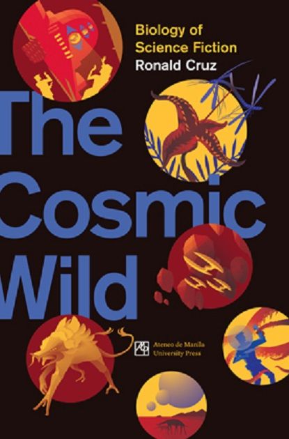 [E-BOOK] The Cosmic Wild: Biology of Science Fiction | Lazada PH