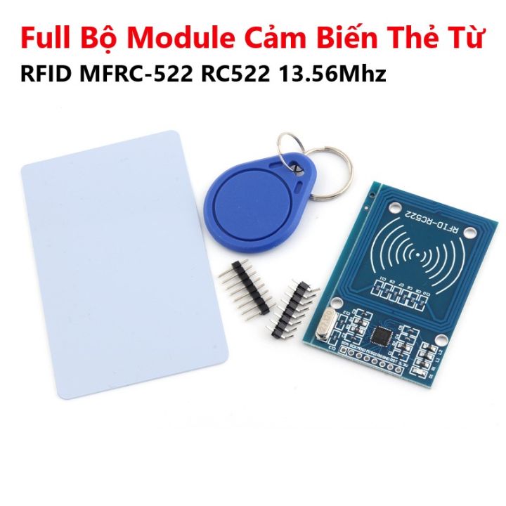 Full Bộ Module Cảm Biến Thẻ Từ RFID MFRC-522 RC522 13.56Mhz | Lazada.vn