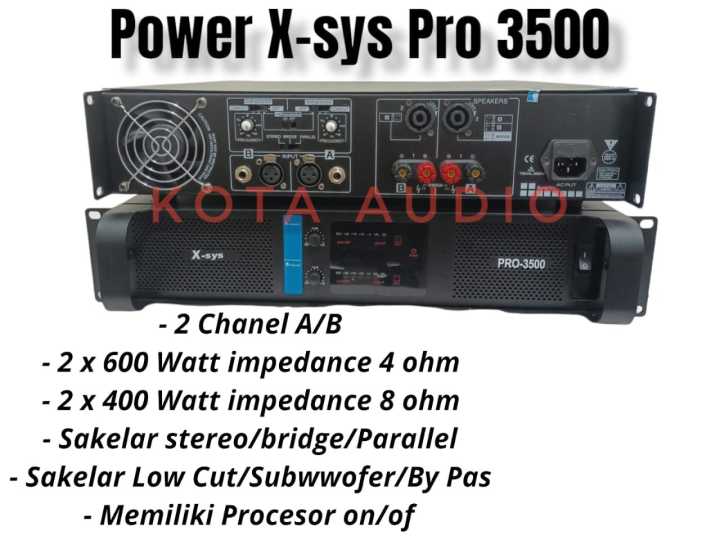 Power Amplifier X-SYS PRO-3500 Power XSYS PRO3500 600 Watt | Lazada ...