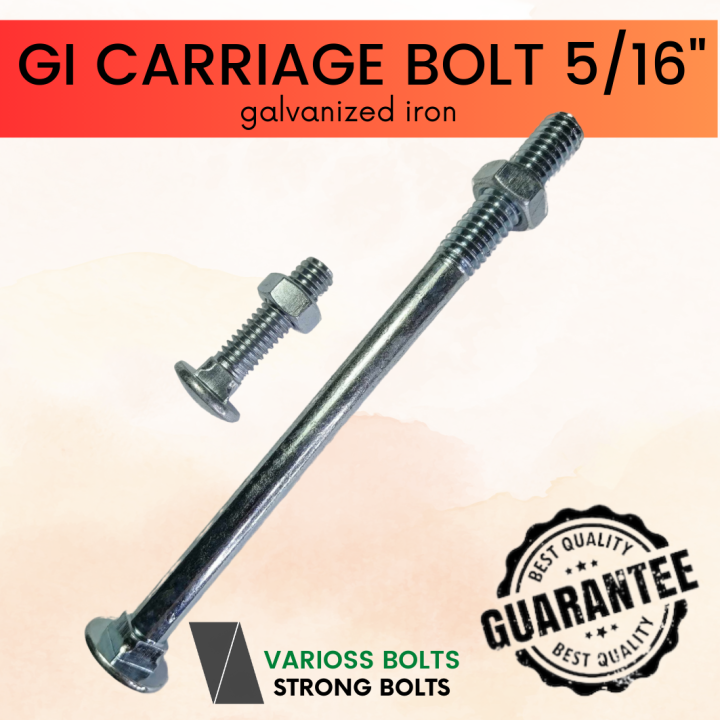 GI Carriage Bolt 5/16 or 5/16 inch diameter, Length from 3/4 inch to 12 ...