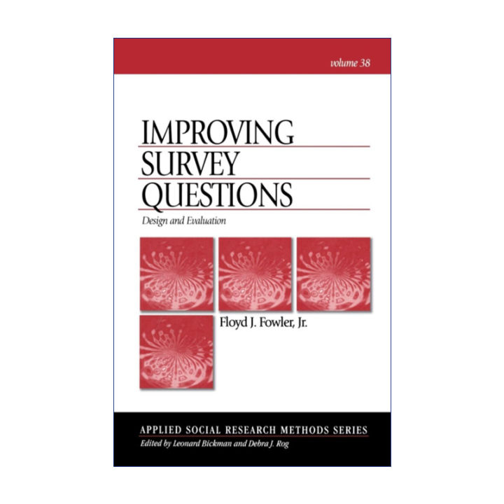 Design and evaluation of the Improving Survey Questions survey ...