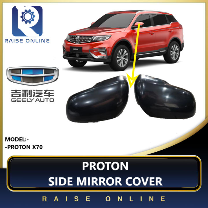 100% ORIGINAL PROTON GEELY SIDE MIRROR COVER PROTON X70 | Lazada