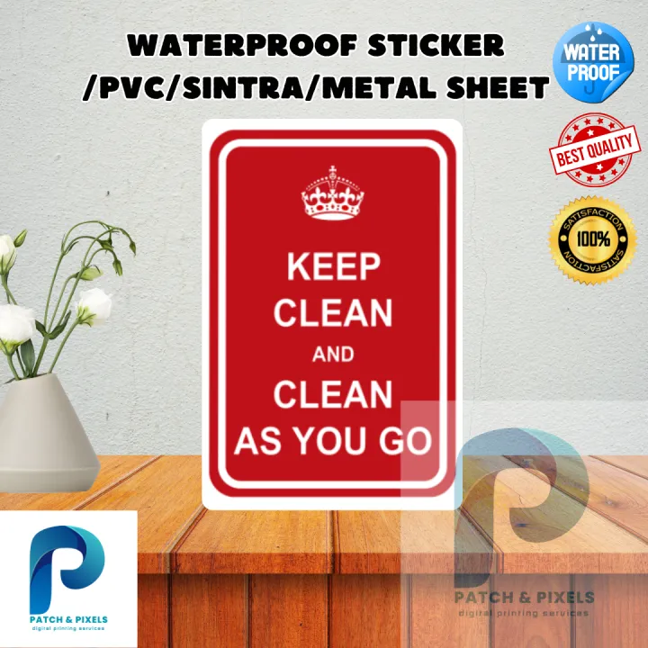 Patch and Pixels Clean as You Go Signage Laminated/PVC/Sticker/Metal ...