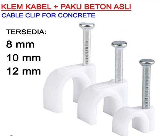 Klem Kabel Paku beton 1 pack isi 50 pcs Klip Kabel Listrik tahan karat ...