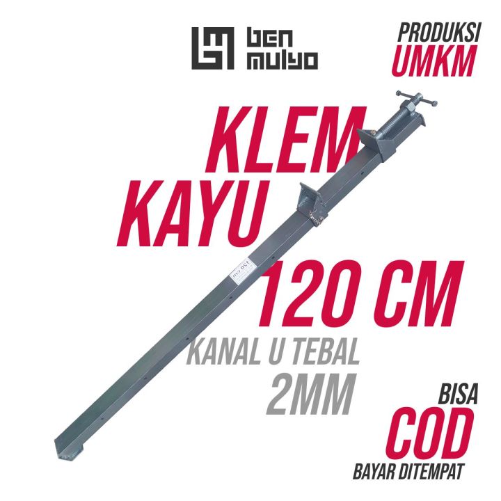 PENJEPIT KAYU / KLEM KAYU / CATOK KAYU PANJANG 120cm BESI KANAL U UNTUK ...