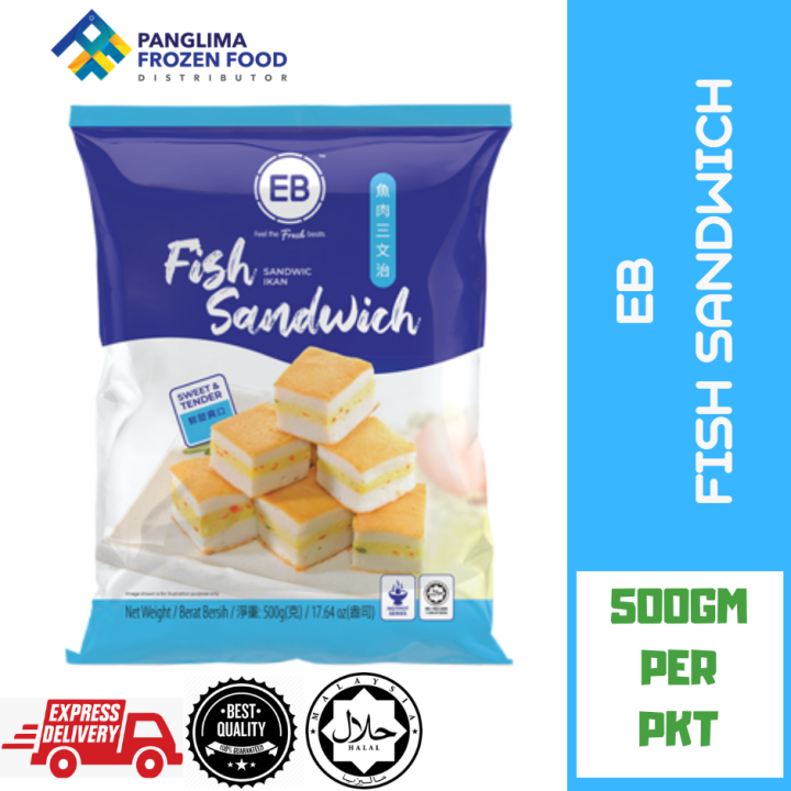 EB FISH SANDWICH 500GM [KLANG VALLEY ONLY] | Lazada