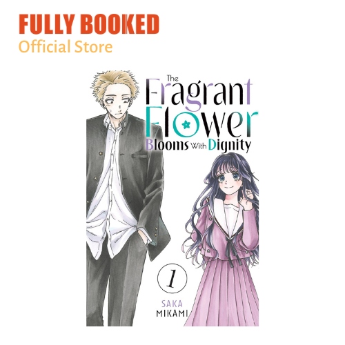The Fragrant Flower Blooms With Dignity, Vol. 1 (Paperback) | Lazada PH