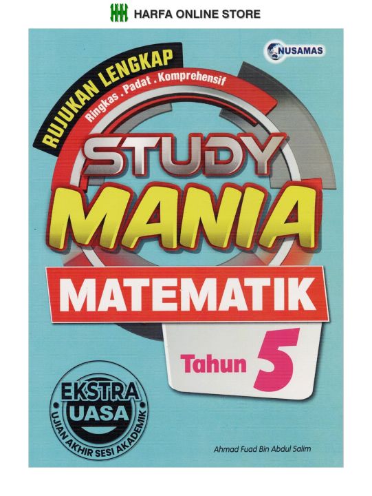 RUJUKAN LENGKAP : RINGKAS.PADAT.KOMPREHENSIF STUDY MANIA MATEMATIK ...