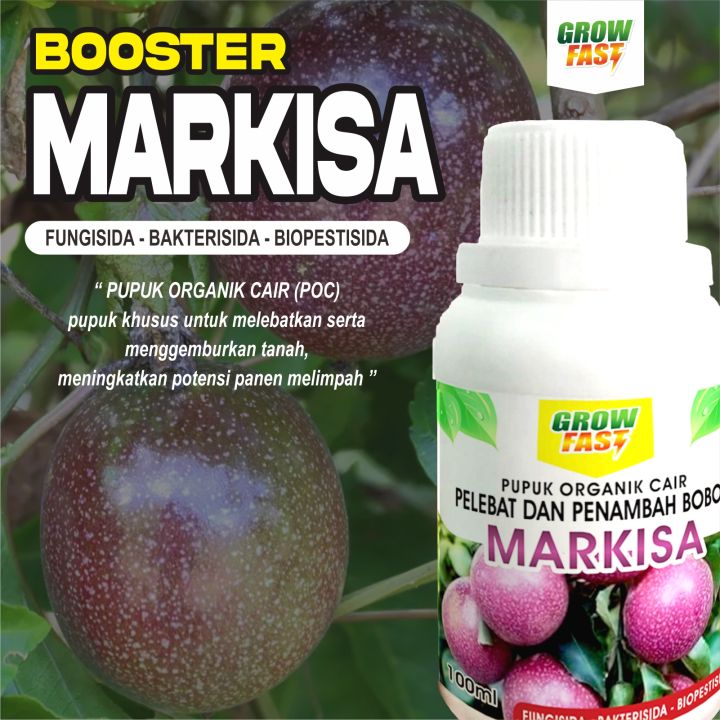 Pupuk Booster Markisa 100ml pupuk organik pelebat dan pemacu ...
