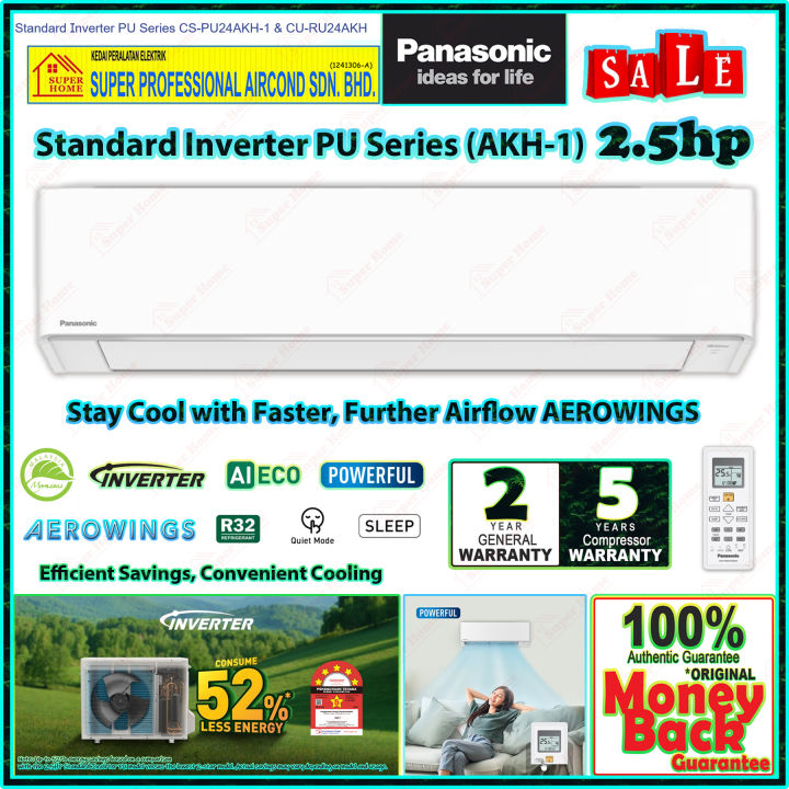 Panasonic 2.5hp Inverter Air Conditioner CS-PU24AKH-1 & CU-RU24AKH R32 Standard Inverter PU ...