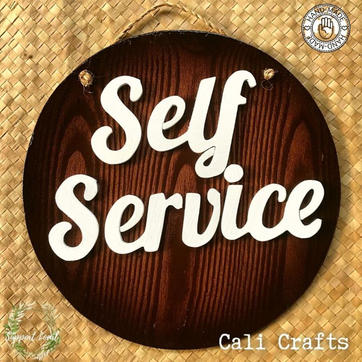 Cali Crafts. Handcrafted "SELF SERVICE" Sign/ Hanging Wood Sign ...