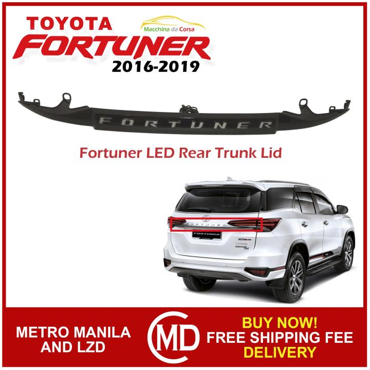 Toyota Fortuner 2016-2025 Rear Trunk Lid (Dual Function Full LED ...