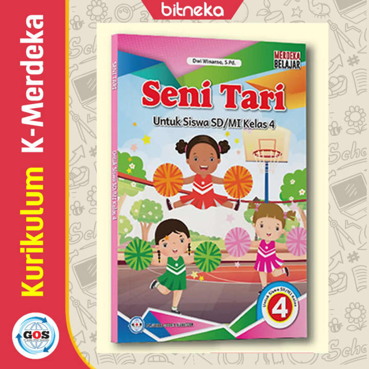 Buku Siswa Seni Tari SD/MI Kelas 4 Kurikulum Merdeka - GOS | Lazada Indonesia