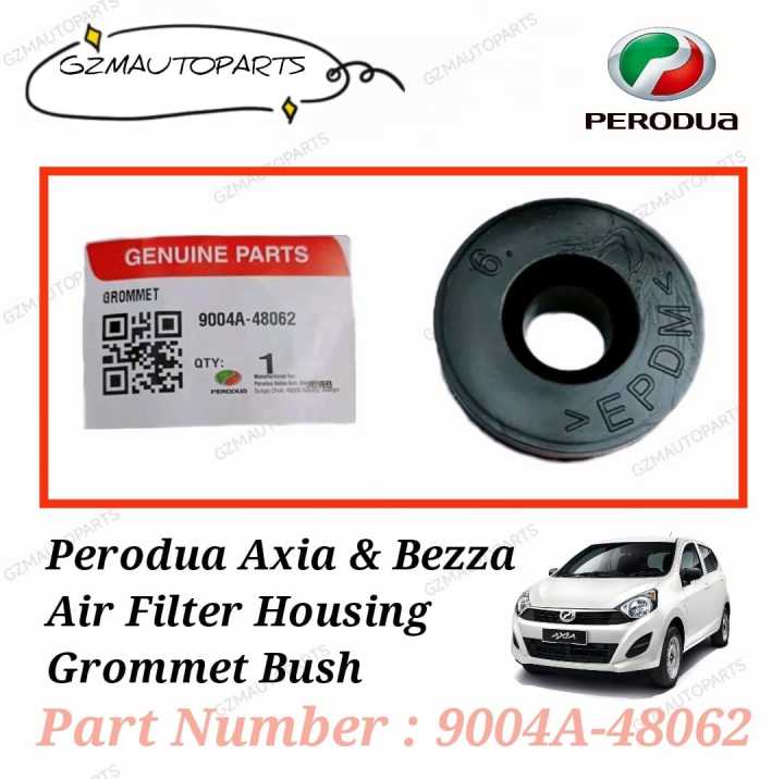 Perodua Axia & Bezza Air Filter Housing Grommet Bush 9004a-48062 | Lazada