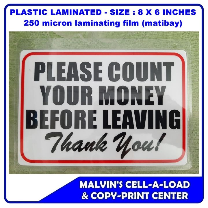 LAMINATED SIGNAGE - PLEASE COUNT YOUR MONEY BEFORE LEAVING - THANK YOU ...