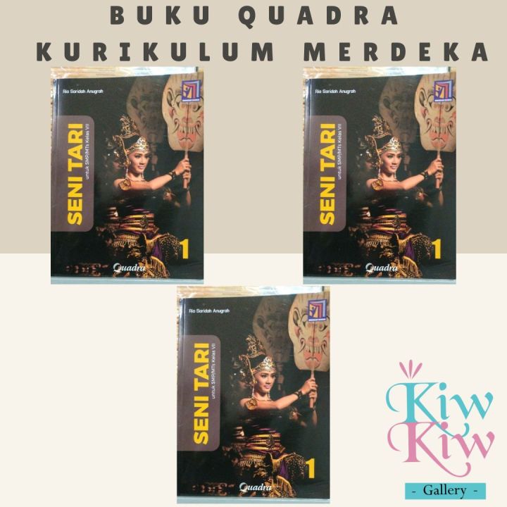 Buku Seni Tari Kelas 7, 8, 9 SMP/MTS Kurikulum Merdeka - Penerbit Quadra | Lazada Indonesia