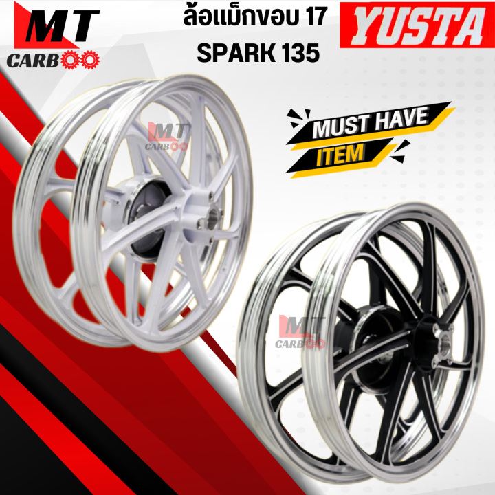 ล้อแม็ก SPARK 135 สปาร์ค 135 ขอบ 17 YUSTA มี 2 สี ดำปัด ขาวปัด สินค้า ...