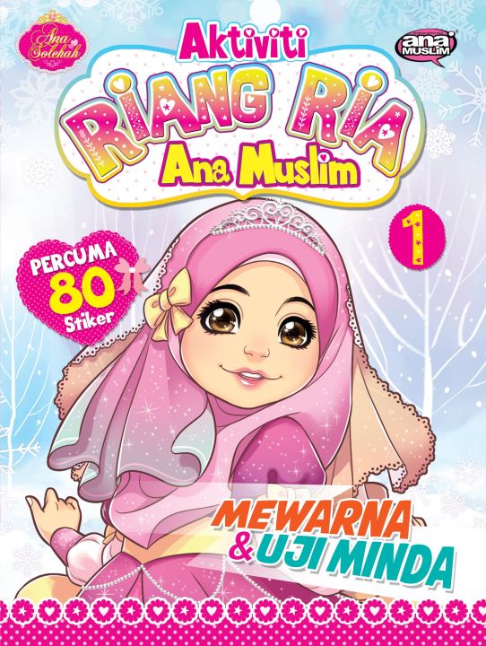 Aktiviti Riang Ria Ana Muslim [Buku Aktiviti Kanak-Kanak 3 Tahun ...