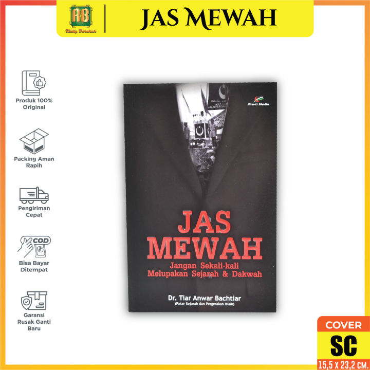 Buku Islam Jas Mewah Penulis Dr. Tiar Anwar Bachtiar - Pro-U Media, Motivasi Islami Sejarah ...