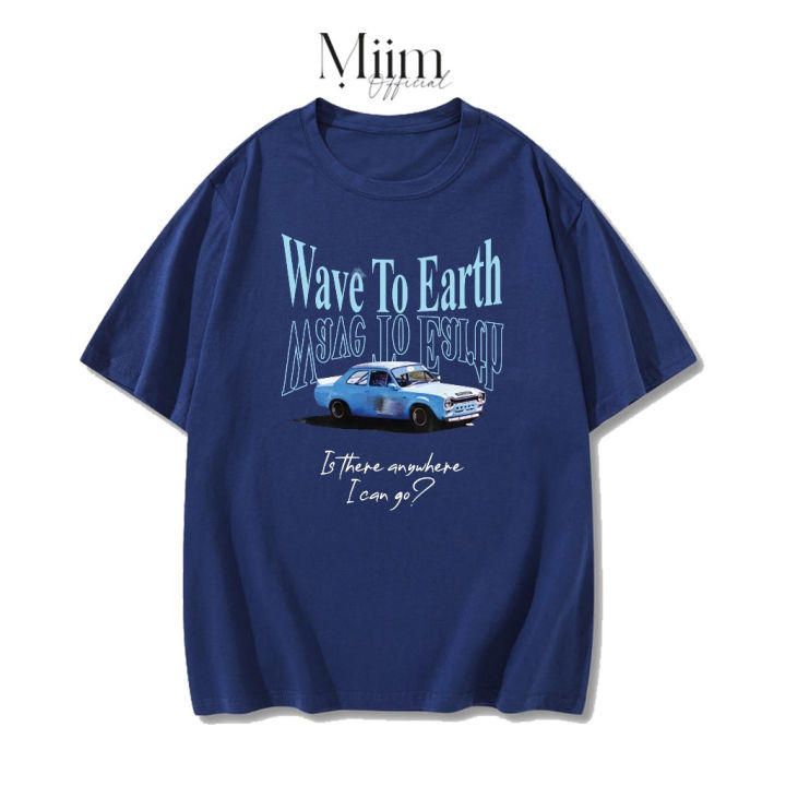 WAVE TO EARTH T-shirt fashion clothing for Men Unisex Tee Oversized ...