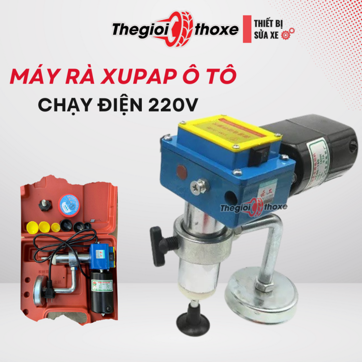 Máy rà xupap điện 220v | Thiết bị xoáy xupap ô tô - xe máy chuyên dụng ...