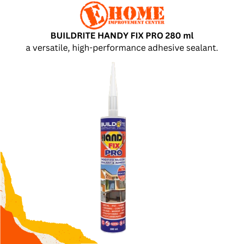BUILDRITE HANDY FIX PRO 280 ml Multi-purpose adhesive sealant | Lazada PH