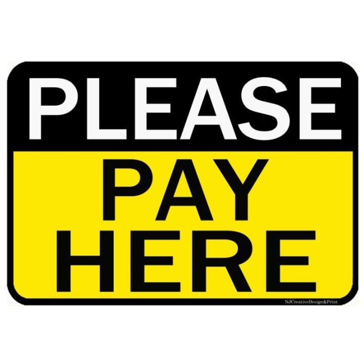 VE vgfrw81wv94 Please Pay Here-A4 Laminated Signage | Lazada PH