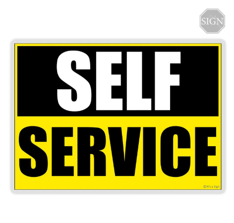 Self Service Sign - Laminated Signage - A4 Size | Lazada PH