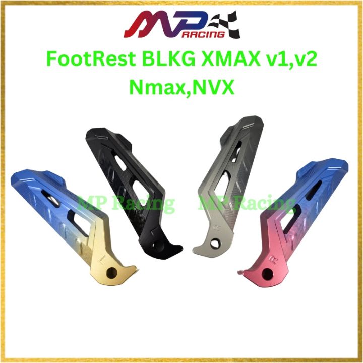 Yamaha CNC FootRest Xmax v1,XMAX V2, Nmax, NVX | Lazada
