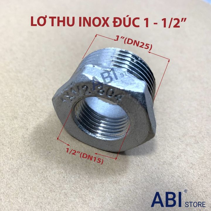 Lơ thu inox ren ngoài 34 về ren trong 21, cà rá thu 1-1/2'' đúc hàng ...