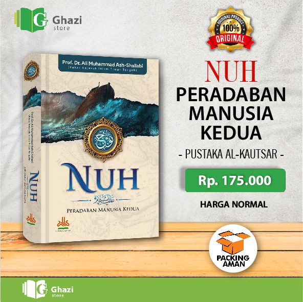 Buku Islam - Nuh : Peradaban Manusia Kedua - Pustaka Al-Kautsar | Lazada Indonesia