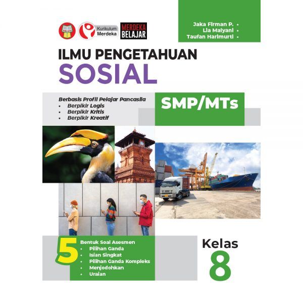 BUKU ILMU PENGETAHUAN SOSIAL SMP KELAS 8 KURIKULUM MERDEKA-IPS SMP KELAS VIII KURIKULUM MERDEKA ...