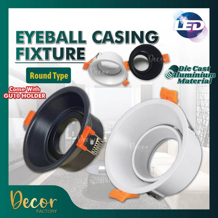 LED Eyeball Casing GU10 Eyeball Fixture Die Cast Aluminium Recessed ...