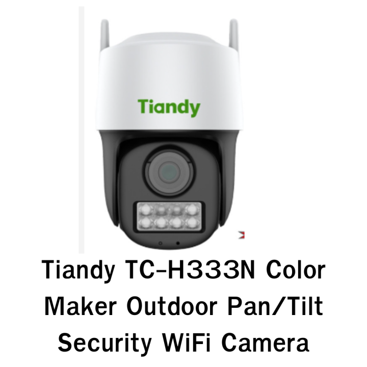 Tiandy TC-H333N Color Maker Outdoor Pan/Tilt Security WiFi Camera ...