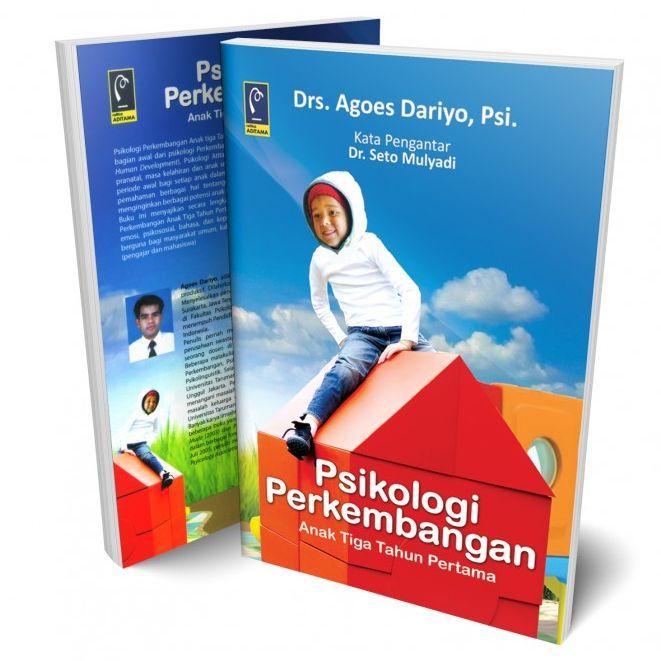 Psikologi Perkembangan Anak Tiga Tahun Pertama - Agoes Dariyo | Lazada ...