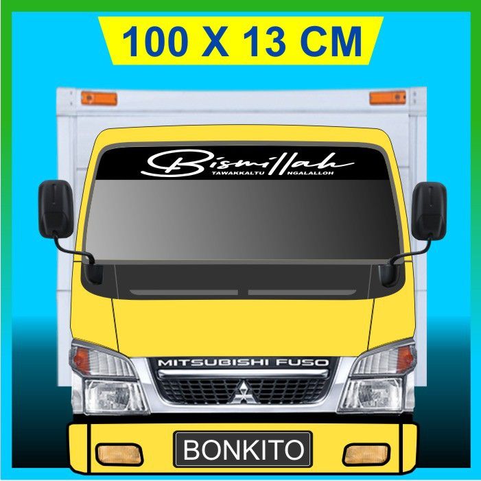 Stiker Truk / Sticker Custom / Stiker Bismillah Sticker Kaca Mobil ...