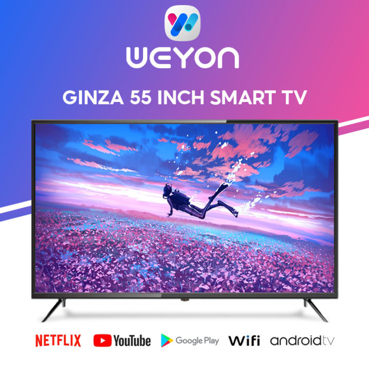 WEYON GINZA Smart TV 55 Inch Smart TV 60 Inch FHD LED TV Android TV Flat Screen Smart TV | Lazada PH