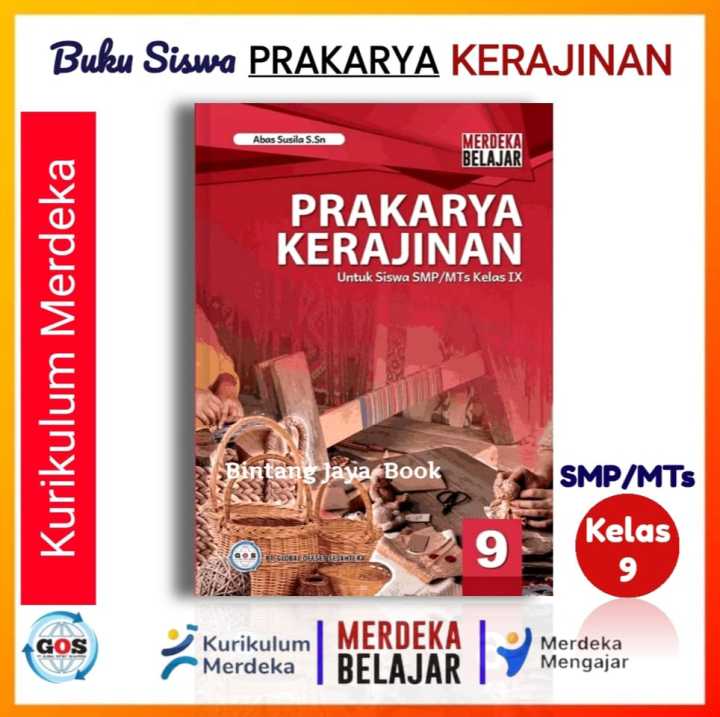 Penerbit GOS Buku Siswa Prakarya Kerajinan SMP/MTs Kelas 9 Kurikulum Merdeka | Lazada Indonesia