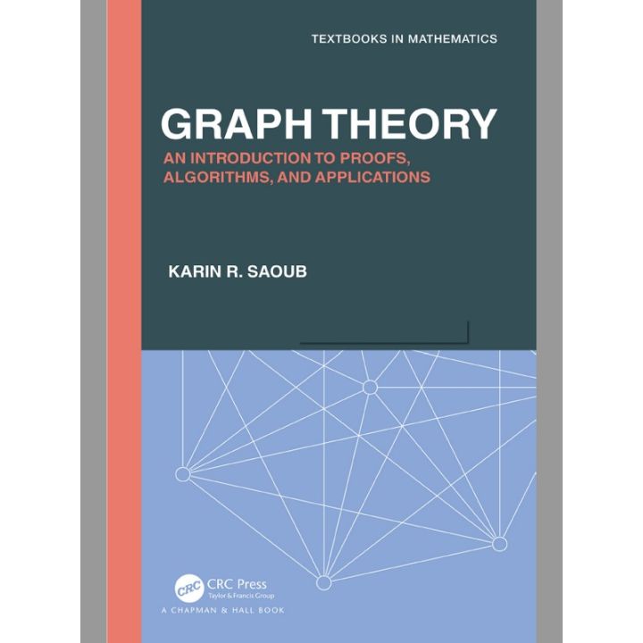 Graph Theory An Introduction To Proofs Algorithms And Appl Lazada