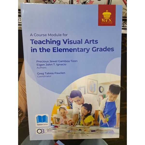 .A Course Module for Teaching Visual Arts in the Elementary Grades by Tizon 2021c. | Lazada PH