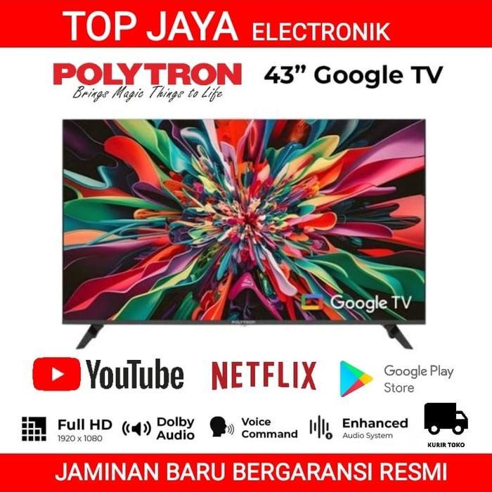 LED TV POLYTRON 43 INCH SMART GOOGLE TV BARU BERGARANSI RESMI - Dus ...
