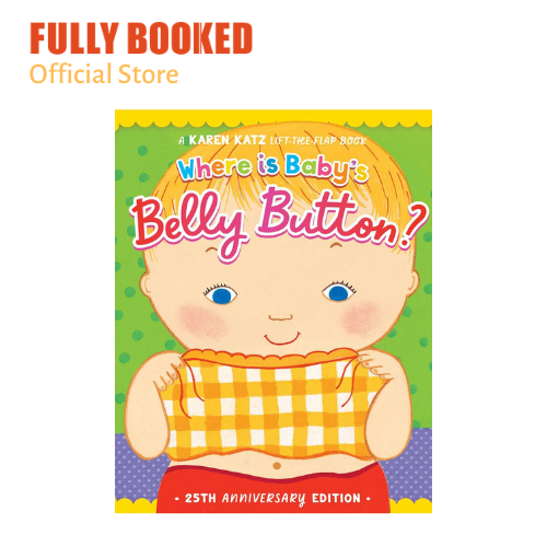 Where Is Baby's Belly Button?: 25th Anniversary Edition (Board Book ...
