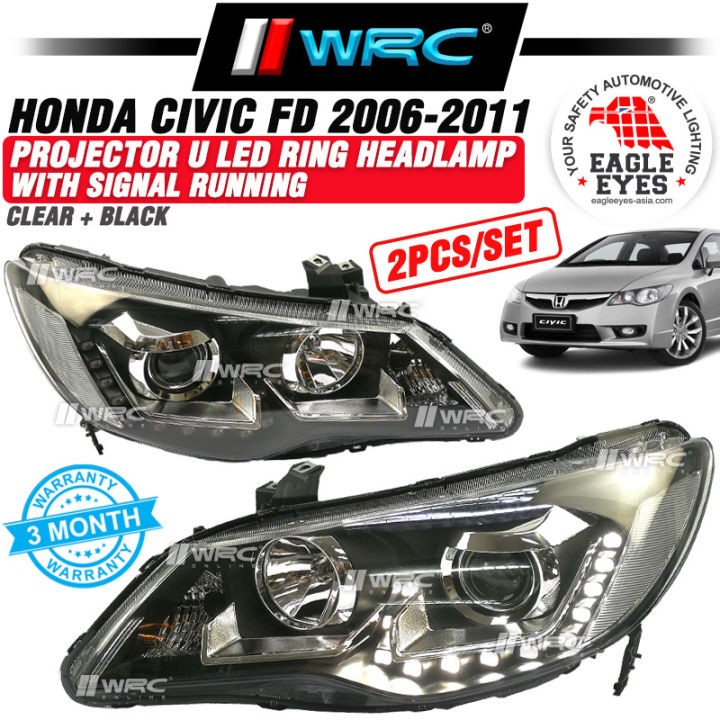 Eagle Eyes Honda Civic FD 2006 - 2011 Projector U Led Ring Headlamp ...