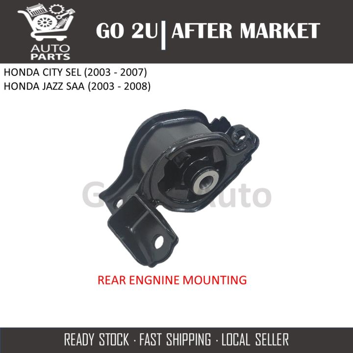 REAR ENGINE MOUNTING - 50810-SEL-T81 HONDA CITY SEL (2003 - 2007) HONDA JAZZ SAA (2003 - 2008 ...