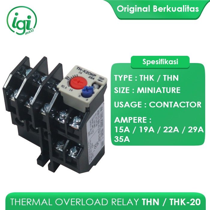 THERMAL OVERLOAD RELAY THK 20 THN 20 OVERLOAD TH-K 20 TH-N 20 INSCOM ...