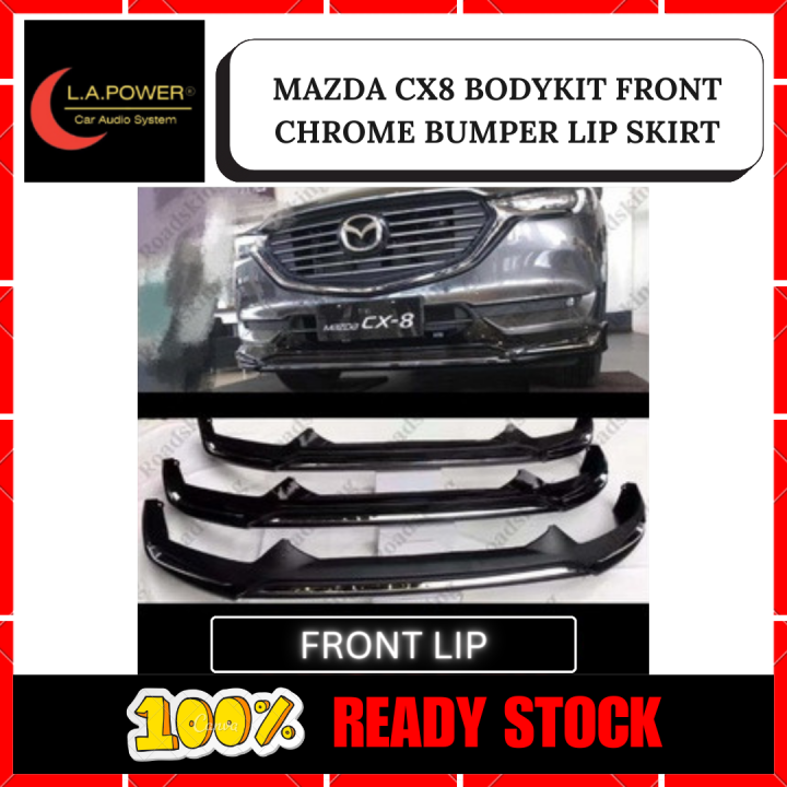 MAZDA CX8 BODYKIT BODY KIT FRONT CHROME BUMPER LIP SKIRT | Lazada
