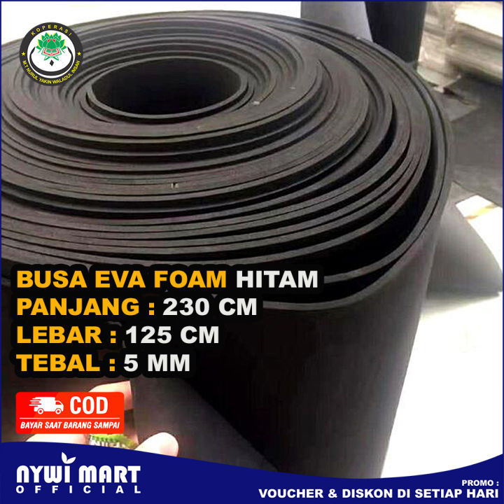 Termurah Busa Eva Foam Hitam Tebal 5mm Lembaran 230x125 cm / Busa Ati ...