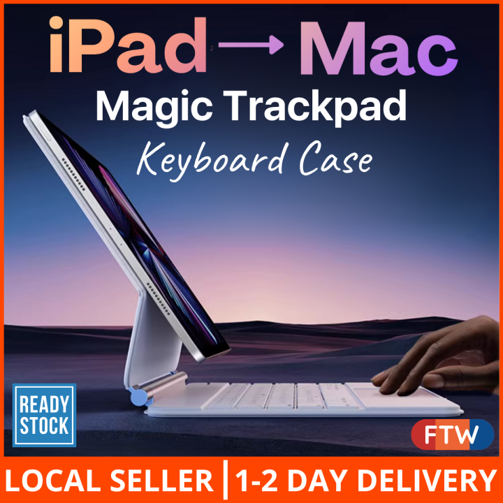 [1-2 DAY SG DELIVERY!] FTW Magic Trackpad iPad Keyboard Folio Case 2025 ...