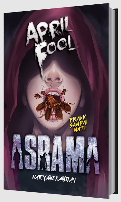 April Fool Asrama By Haryani Kamilan | Lazada